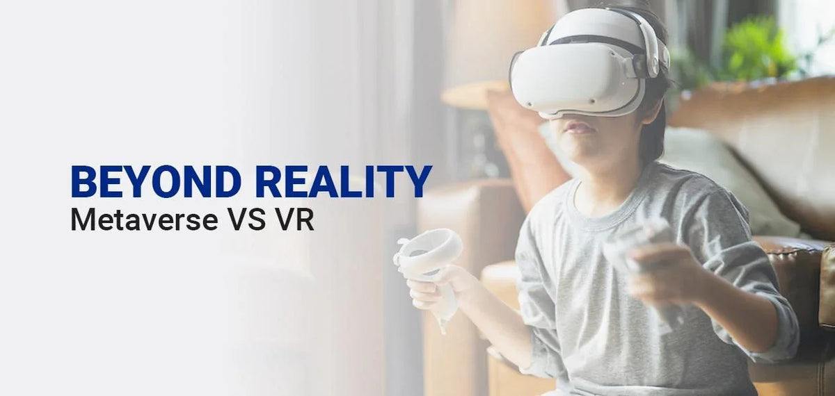 Metaverse Vs Virtual Reality Comparison in 2024